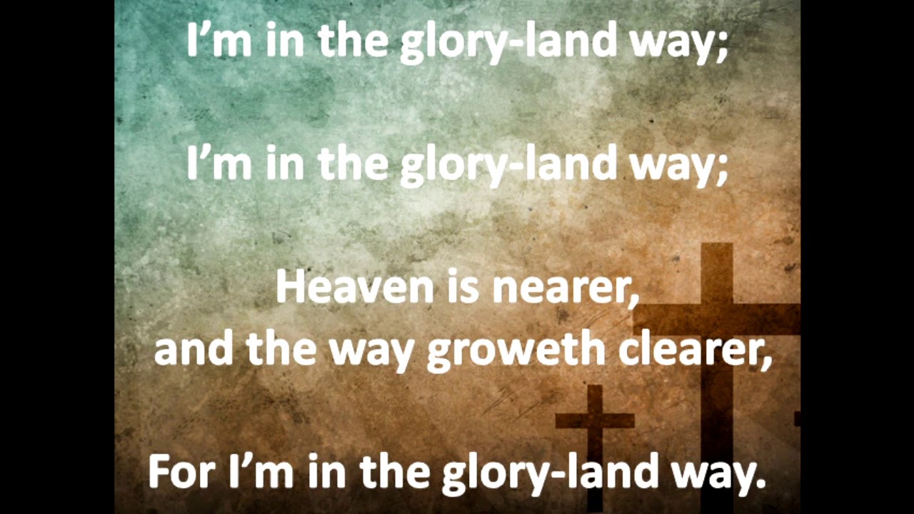 The Gloryland Way - YouTube