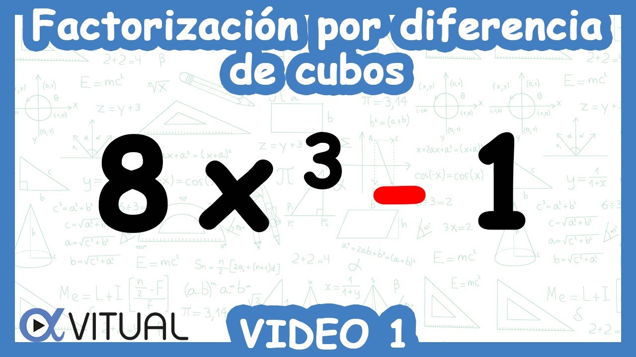 Factorizaci n Por Diferencia De Cubos Video 1 De 4 YouTube factorizaci-n-por-diferencia-de-cubos-video-1-de-4-youtube