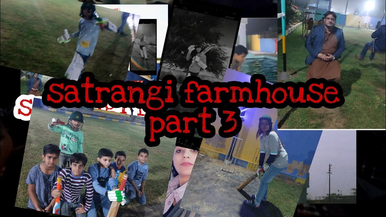 satrangi farmhouse part 3 | Mehwish Nehal | The Family World | venyou ...