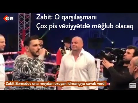 Zabit Səmədovdan ona meydan oxuyan idmançıya cavab - Zal ayağa qalxdı