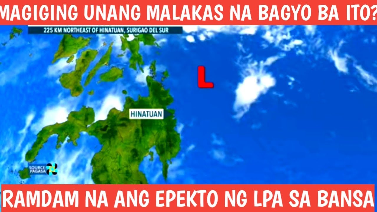 BAGYO/LPA~MAGIGING MALAKAS NA BAGYO BA? |WEATHER UPDATE TODAY MARCH 16 ...