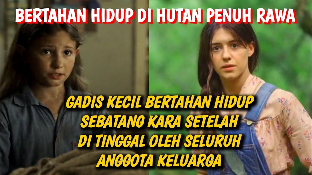 BERTAHAN HIDUP SEBATANG KARA DI HUTAN PENUH RAWA _ Alur Cerita Where ...