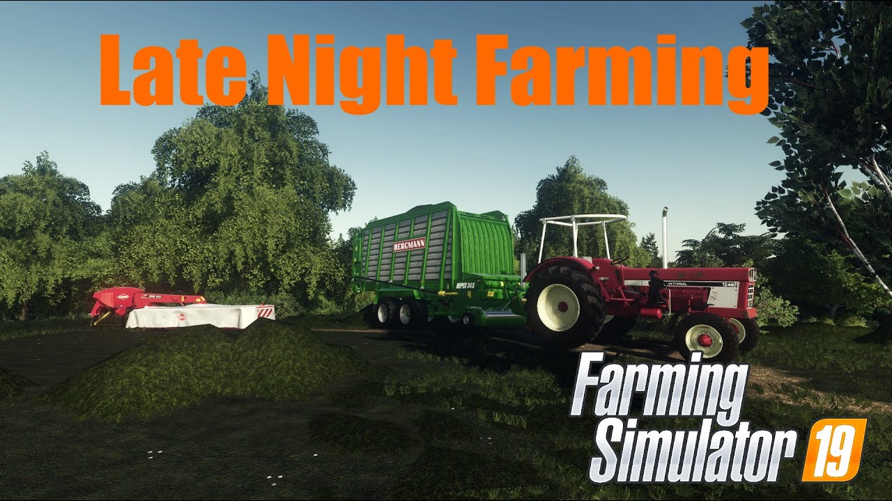 Late Night Farming [Farming Simulator 19][Past stream from 14-03-21 ...