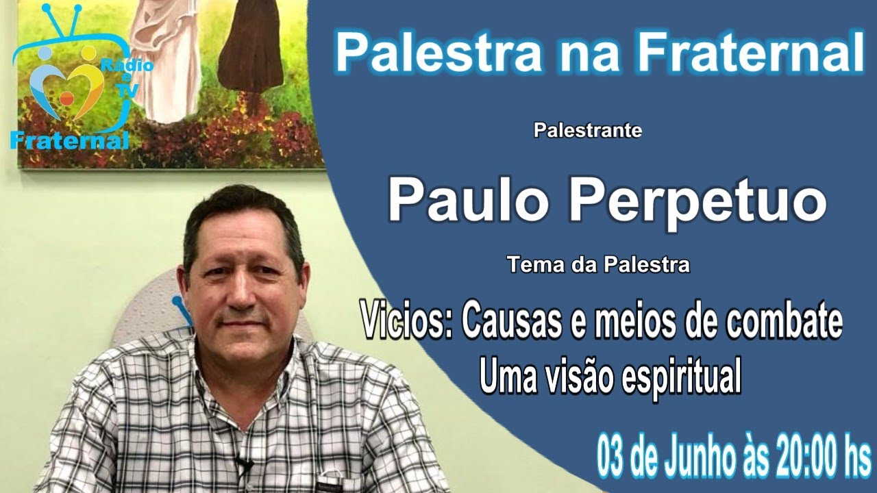 Vícios: Causas e meios de combate - Uma visão Espiritual - Paulo ...