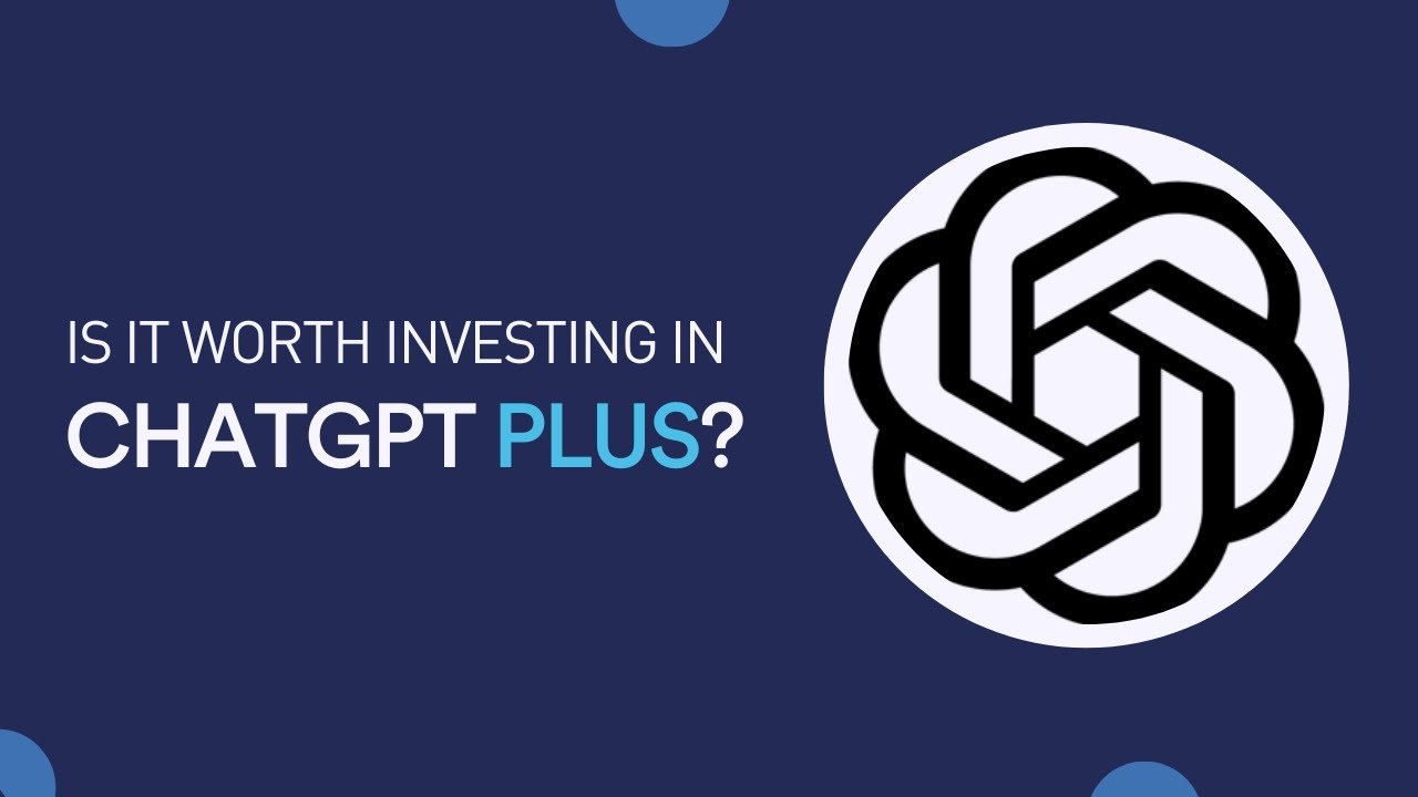 Is it worth investing in chat GPT? - YouTube
