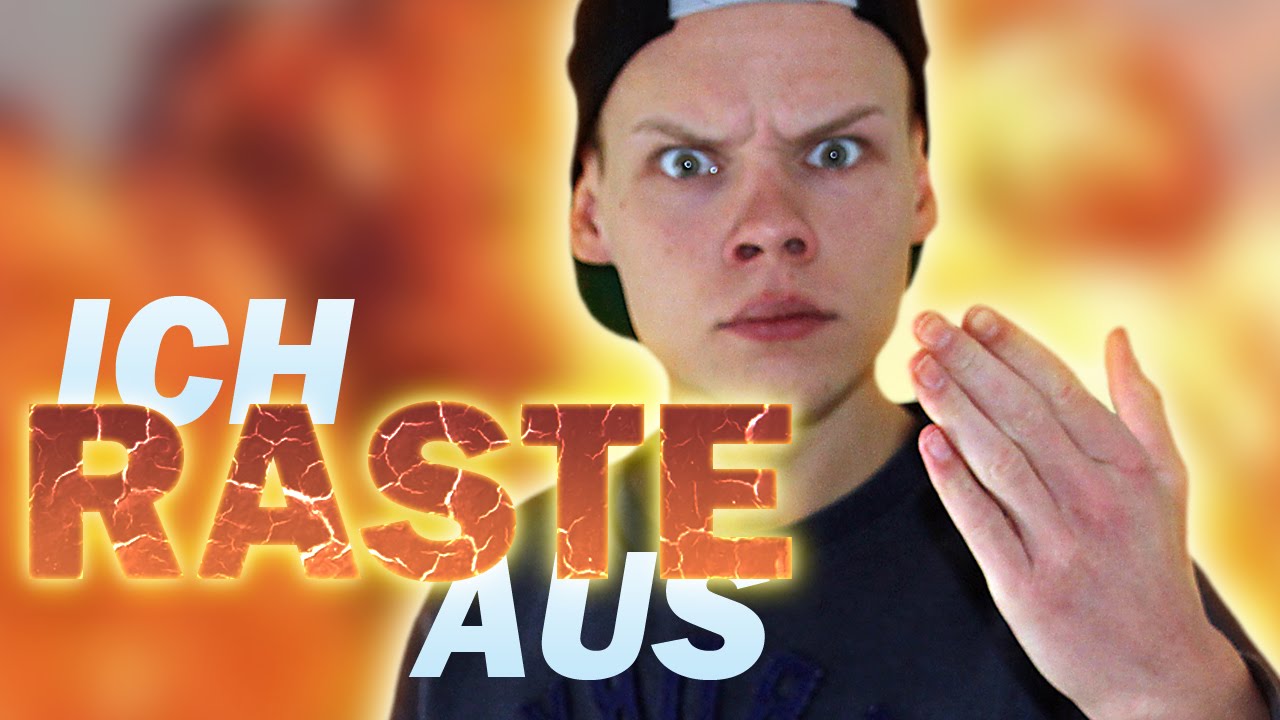 ICH RASTE AUS - YouTube