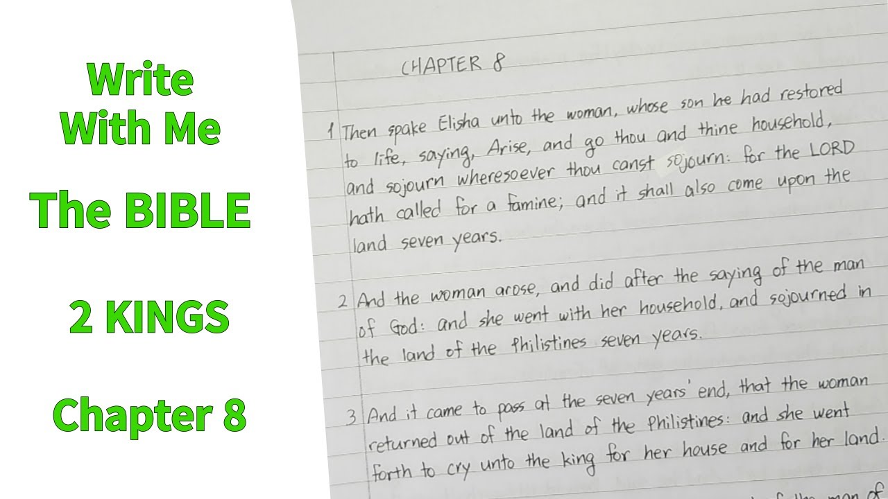 Write With Me - The Bible : 2 Kings Chapter 8 - KJV - YouTube