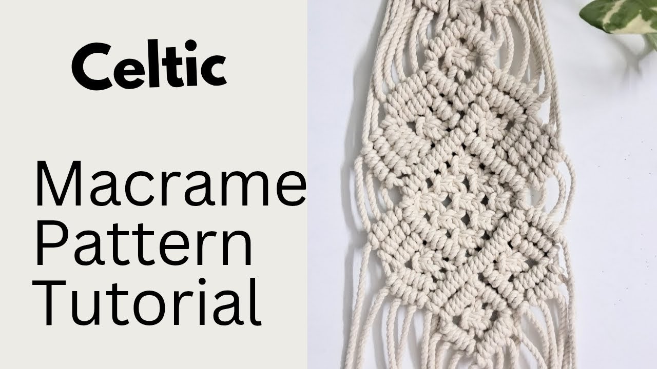 Celtic Macrame Tutorial | Super Easy DIY Tutorial - YouTube