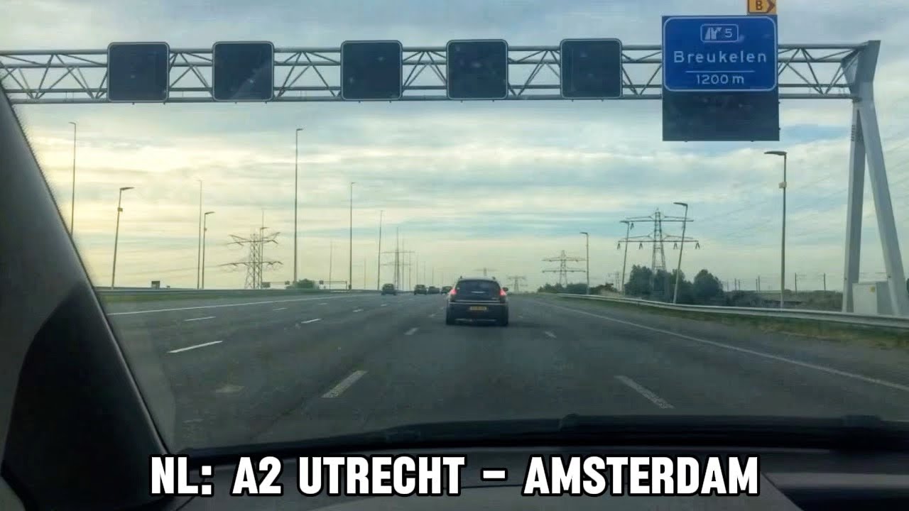 Driving in The Netherlands: A2 Snelweg | Utrecht - Amsterdam | Time ...