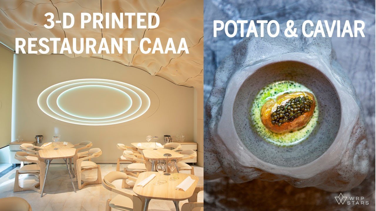 POTATO & CAVIAR at the amazing AI-CREATED & 3D-PRINTED CAAA Restaurant ...