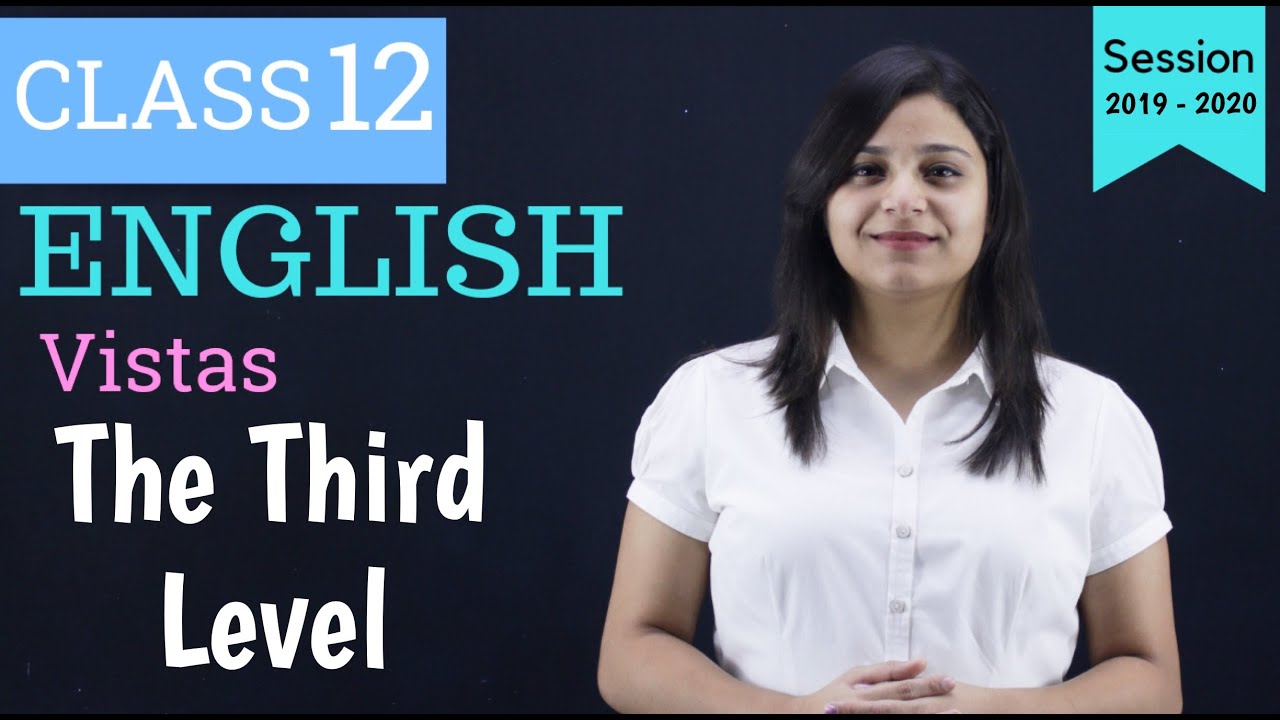 The Third Level Class 12 In Hindi YouTube the-third-level-class-12-in-hindi-youtube