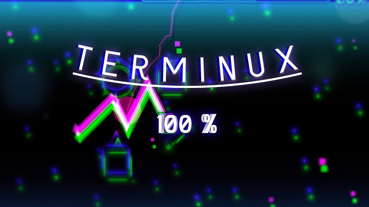 Terminux 100% (Extreme demon) By Aerae - YouTube