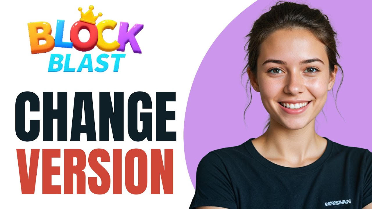 How To Change Block Blast Version (Full Guide) - YouTube