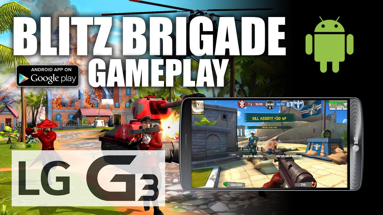 Blitz Brigade Free Android FPS - LG G3 gameplay - YouTube