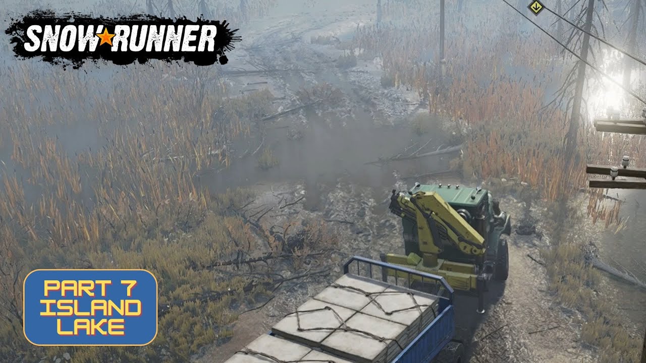 Snowrunner: Part 7 - Island Lake - YouTube