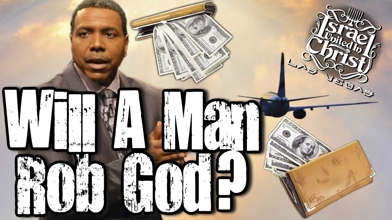 The Israelites: Will A Man Rob God? #Tithes - YouTube