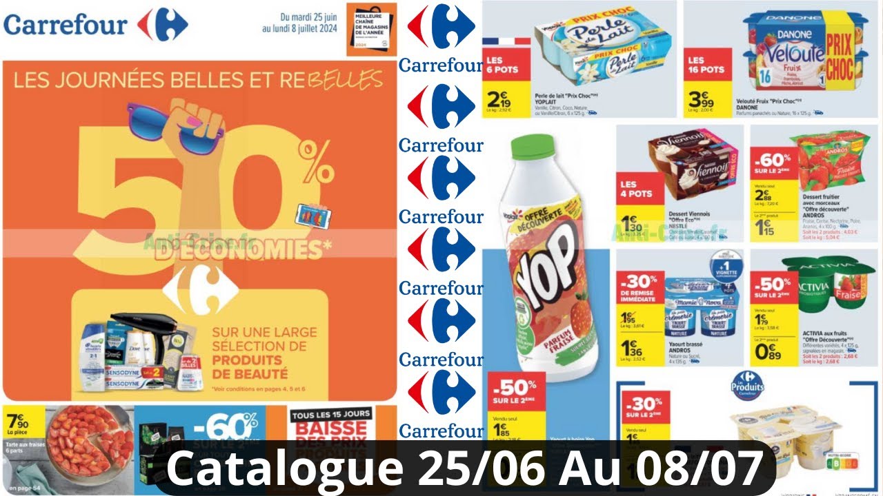 Nouveau Catalogue Carrefour De La Semaine Prochaine Du 25/06 Au 08/07 ...