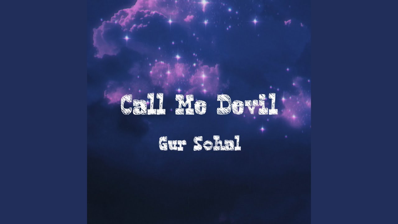 Call Me Devil - YouTube