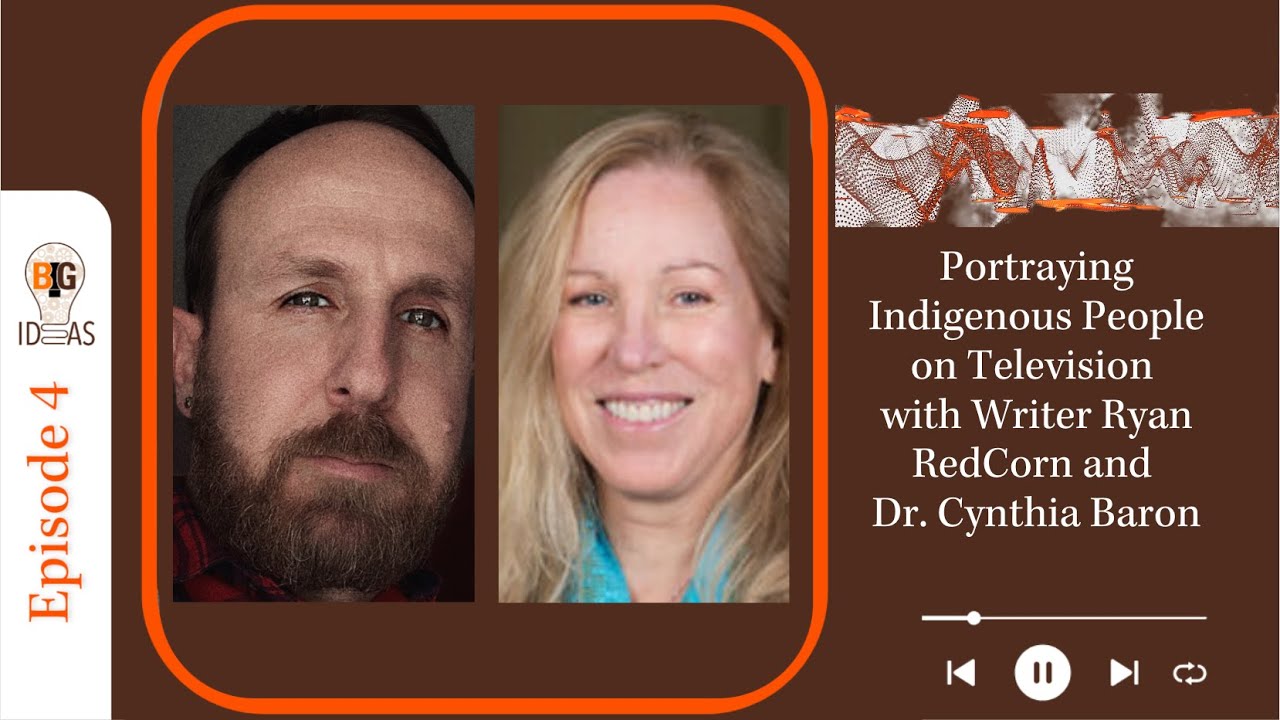 Portraying Indigenous People on Television with Writer Ryan RedCorn ...