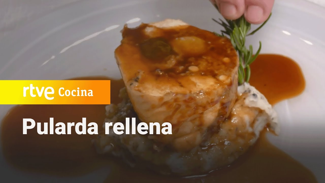 Pularda rellena para navidad paso a paso - Ahora o nunca | RTVE Cocina ...