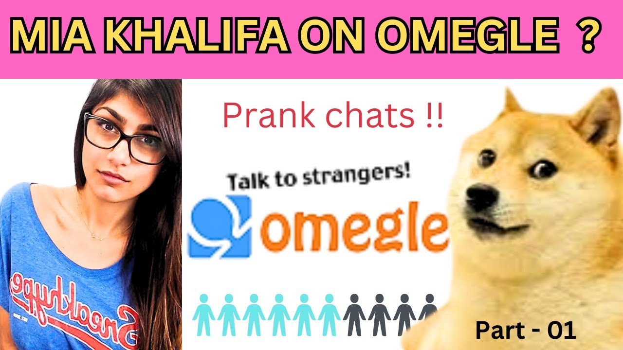 Mia Khalifa Prank On Omegle Chats Part 01 Youtube