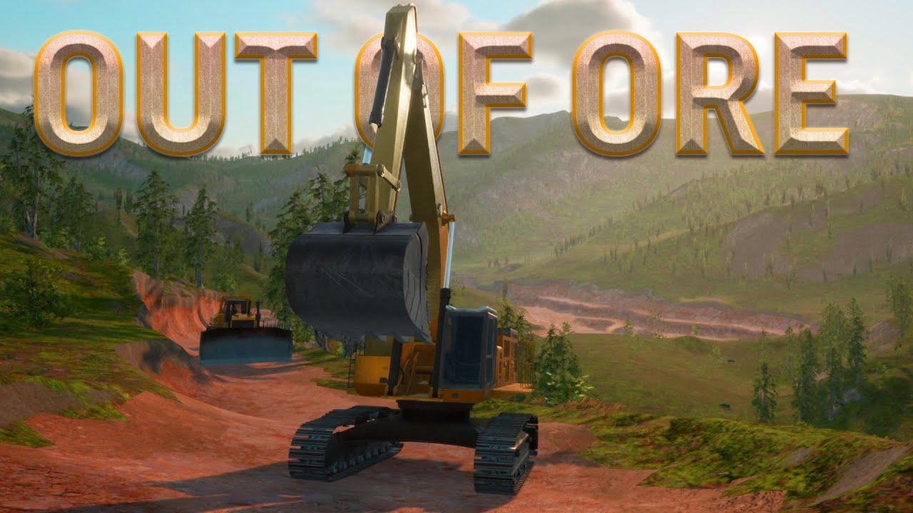 OUT OF ORE | First impression | COULD IT BE THE GOLD RUSH KILLER!!! - YouTube