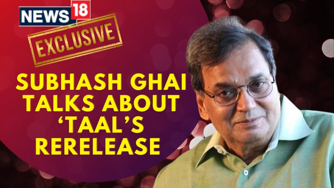 Subhash Ghai Interview I Taal Re-release I Anil Kapoor I AR Rahman I ...