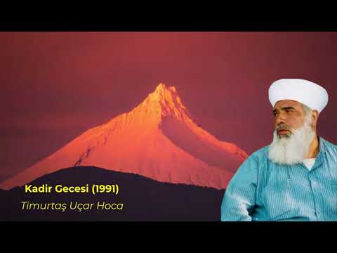 Kadir Gecesi (1991) Timurtaş Hoca