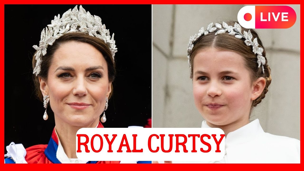 ROYAL CORONATION! PRINCESS KATE AND PRINCESS CHARLOTTE'S GRAND CURTSY ...