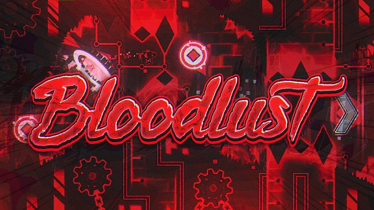 (MY DREAM DEMON) Bloodlust 100% [TOP 29 EXTREME DEMON] by Manix648 ...