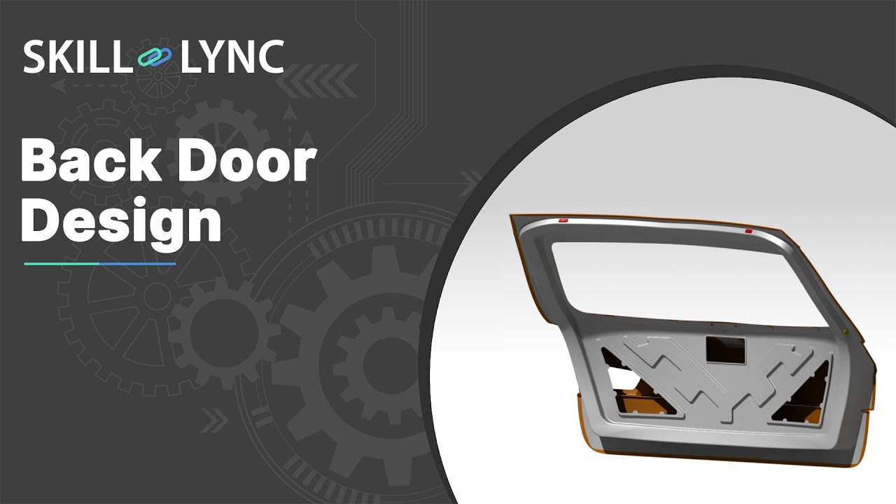 Designing the Back door of a SUV using NX CAD | Course Demo of Automotive BIW - YouTube