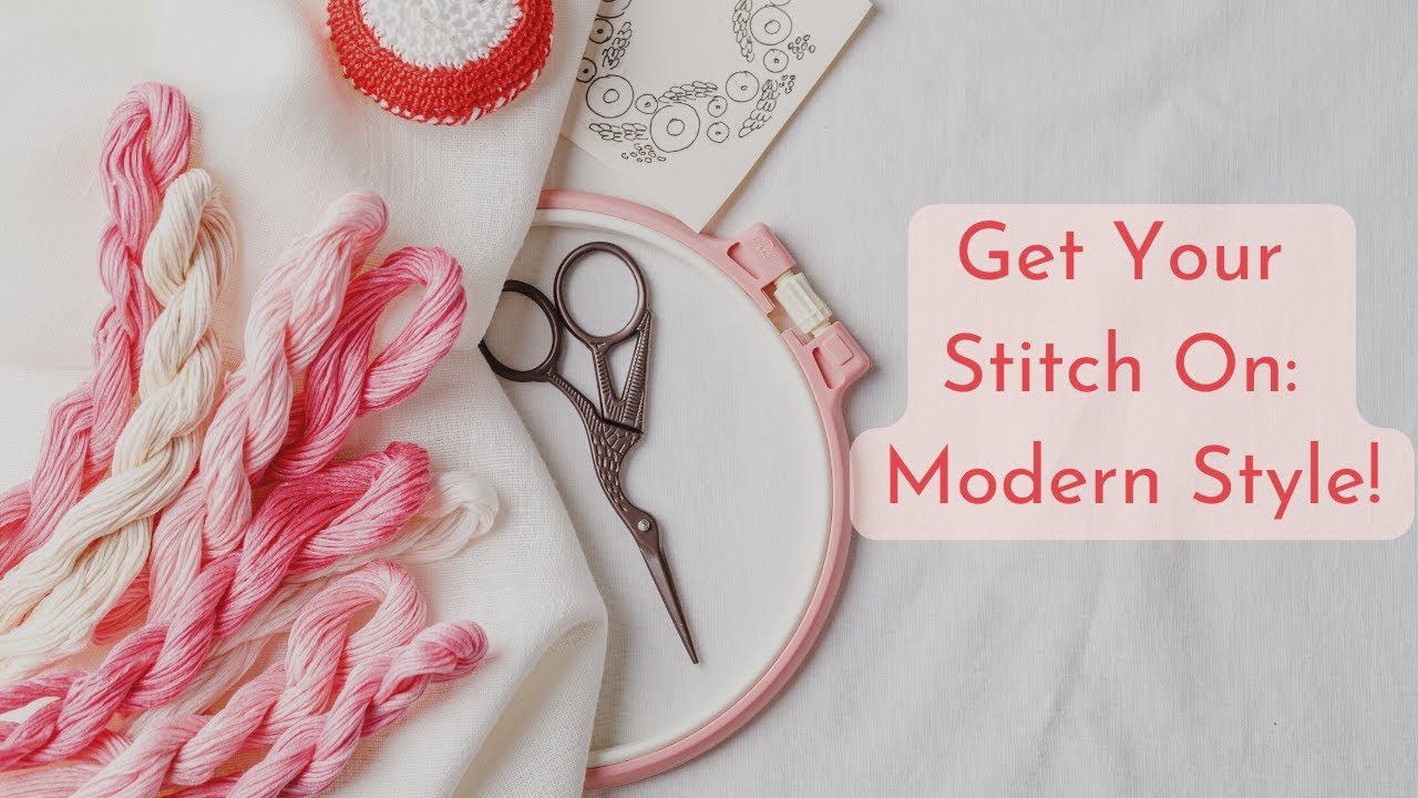Exploring Modern Embroidery Techniques: Taking Needlework to the Next ...