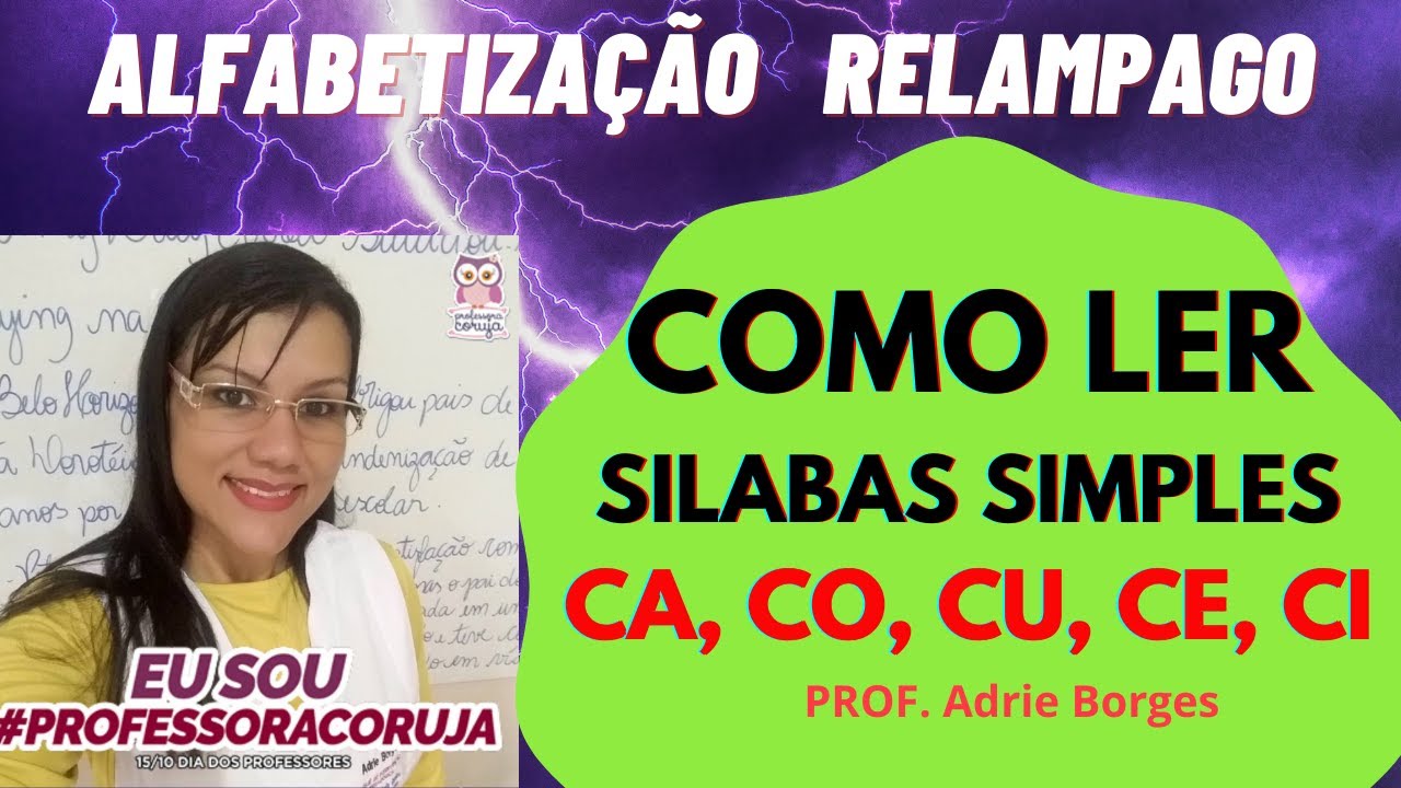 LEITURA DE SÍLABAS SIMPLES: CA, CO, CU, CE, CI - Alfabetização em casa ...