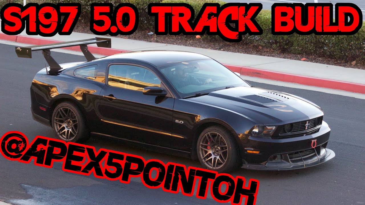 S197 5.0 Track Build Review : @apex5pointoh - YouTube