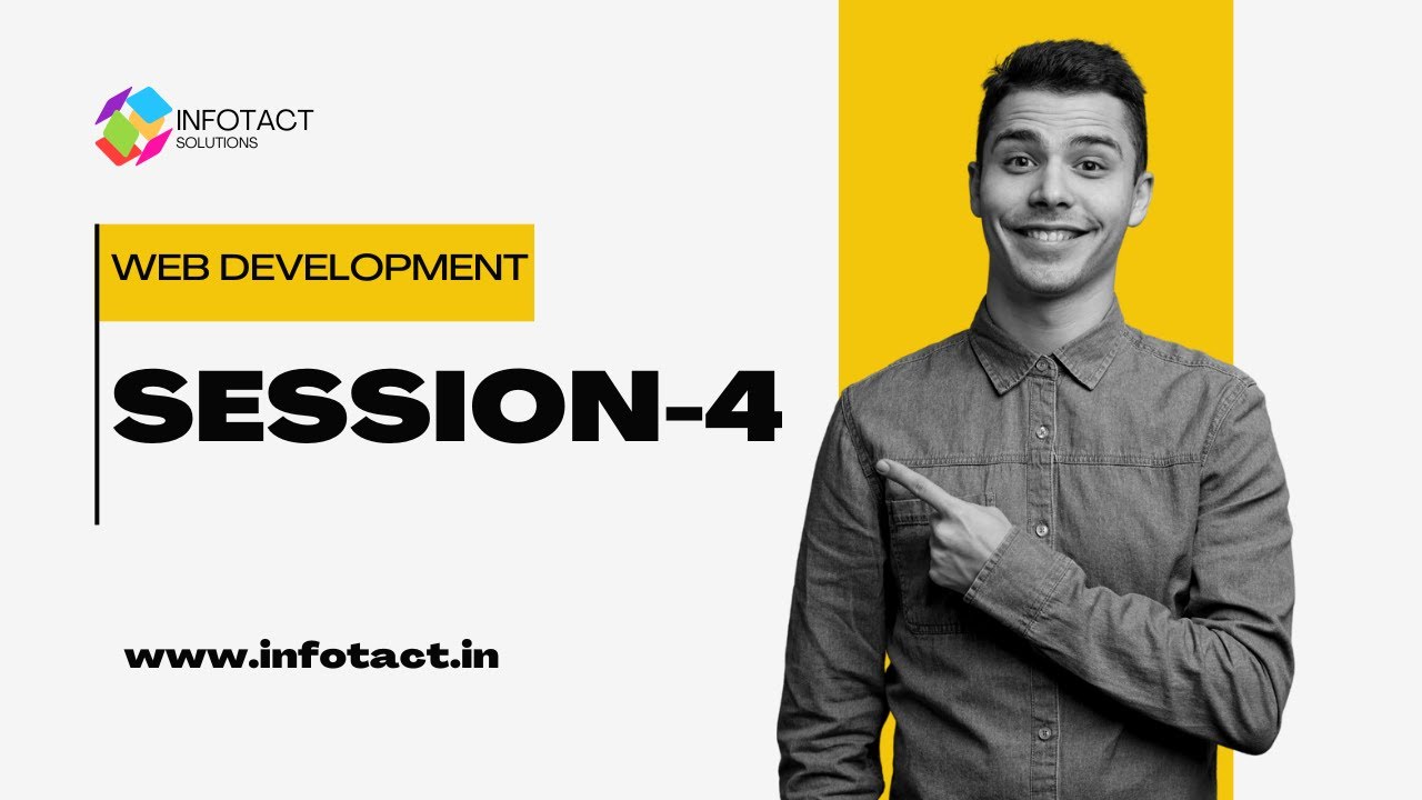 Web Development Training session-4 || Infotact Solutions - YouTube