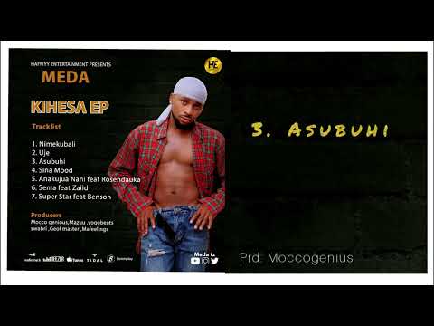 Meda _ Asubuhi