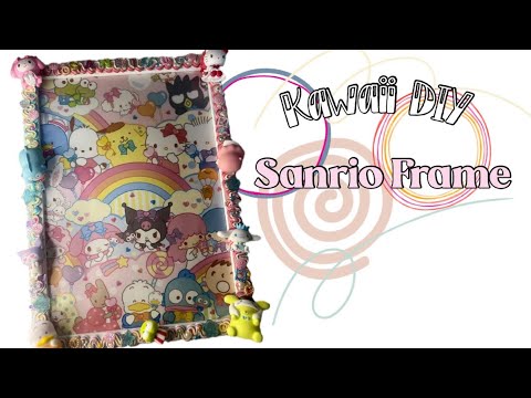 Kawaii DIY: Creating Your Own Sanrio Frame🩵💗💜🤍💛♥️ - YouTube