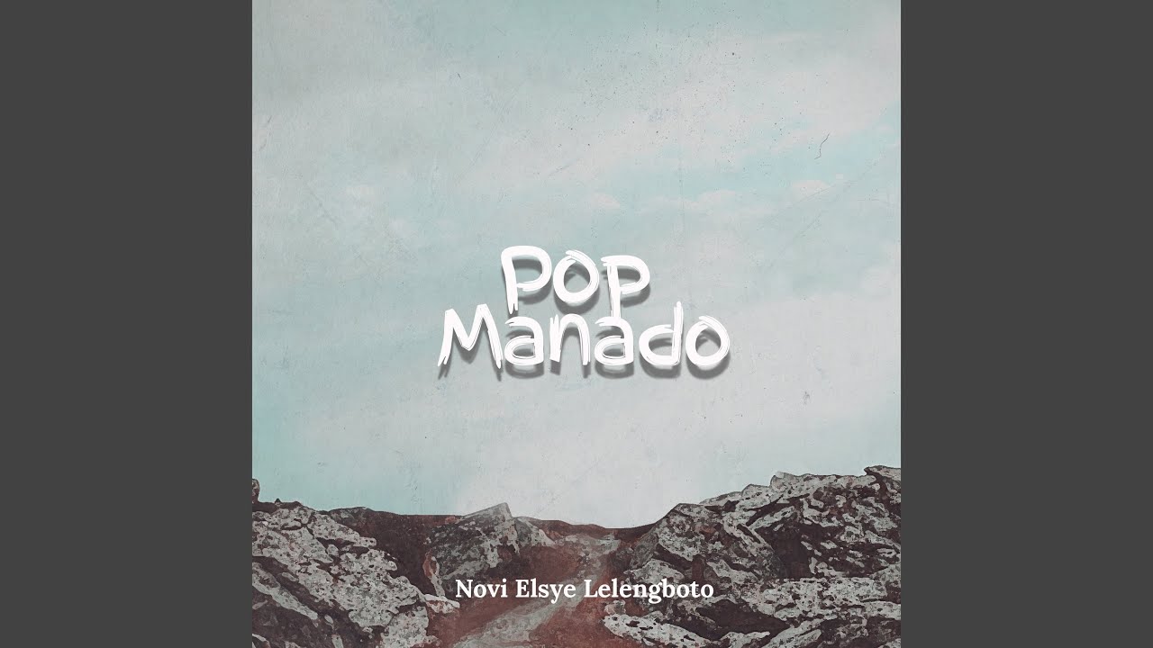 Manado Ta Nda Mo Lupa - YouTube