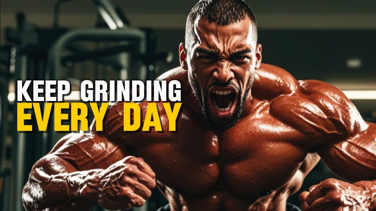 KEEP GRINDING EVERY DAY - Motivational Video - YouTube