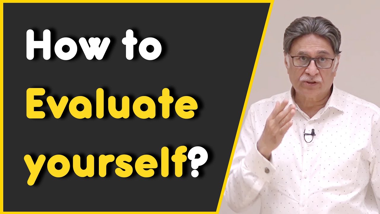 How To Evaluate Yourself YouTube How To Evaluate Yourself YouTube