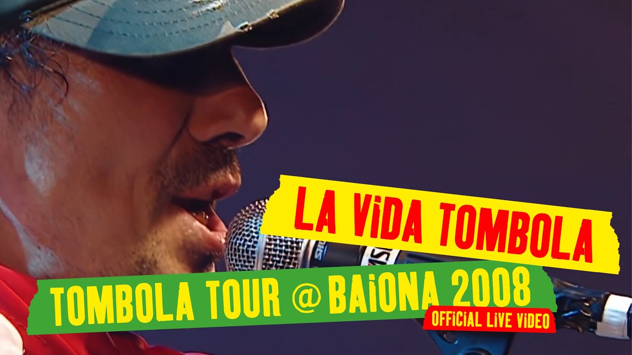 Manu Chao - La Vida Tombola (Tombola Tour @ Baiona 2008) [Official Live ...