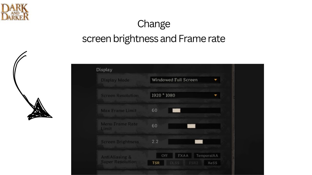 How to change screen brightness and Frame rate in the Dark and Darker ...