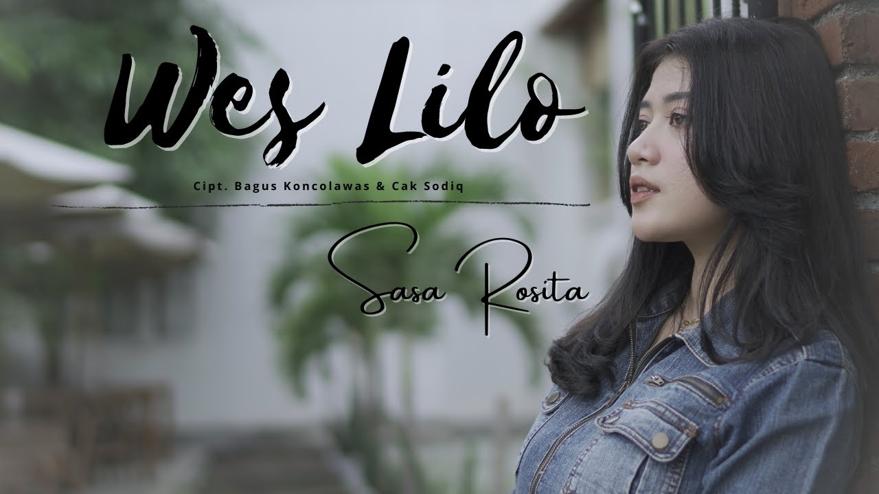 SASA ROSITA - WES LILO (Official Music Video) - YouTube