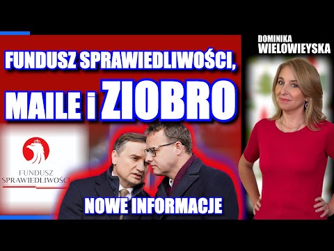 FUNDUSZ SPRAWIEDLIWOŚCI, maile i ZIOBRO. Nowe informacje | Dominika Wielowieyska, 03.12.2025