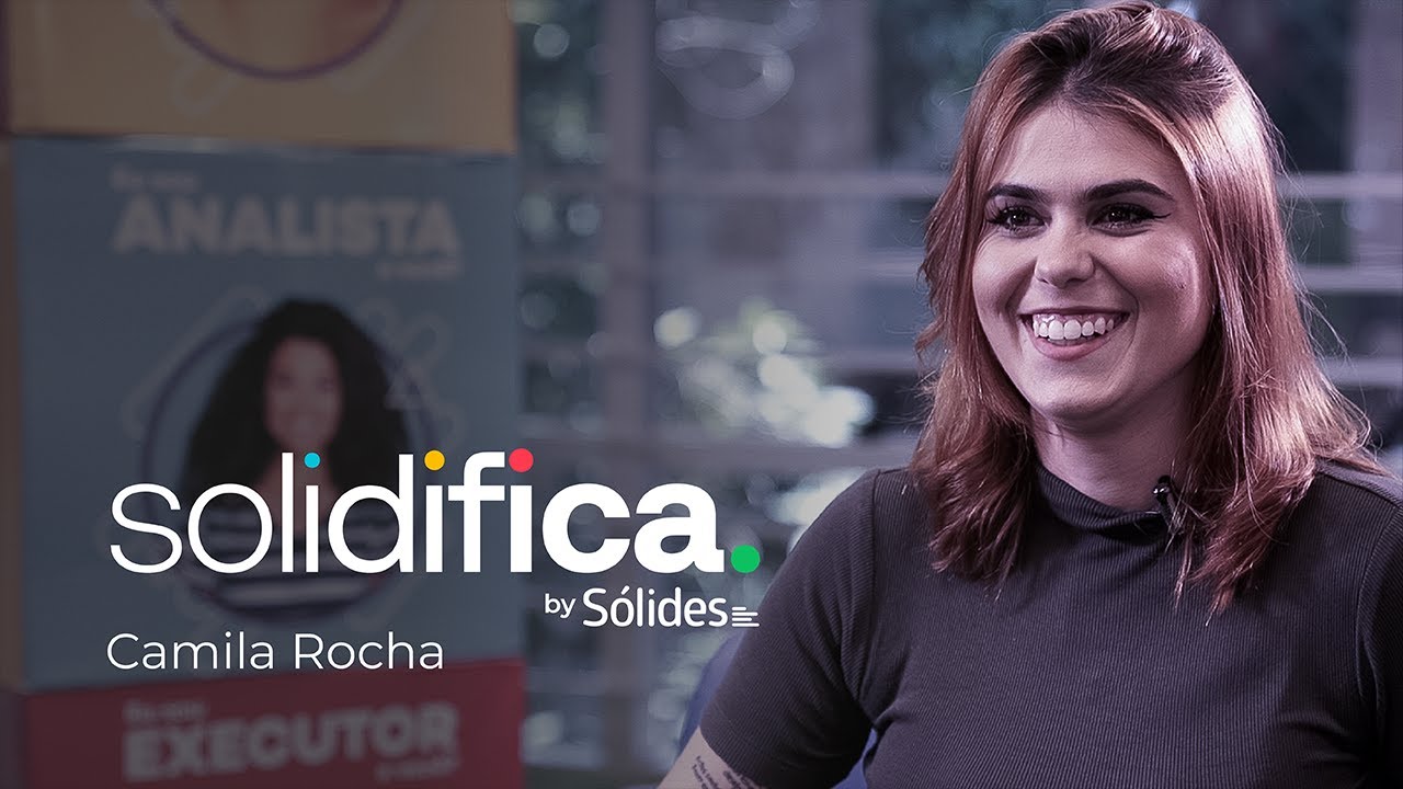 Solidifica | Episódio 05 -Camila Rocha - YouTube