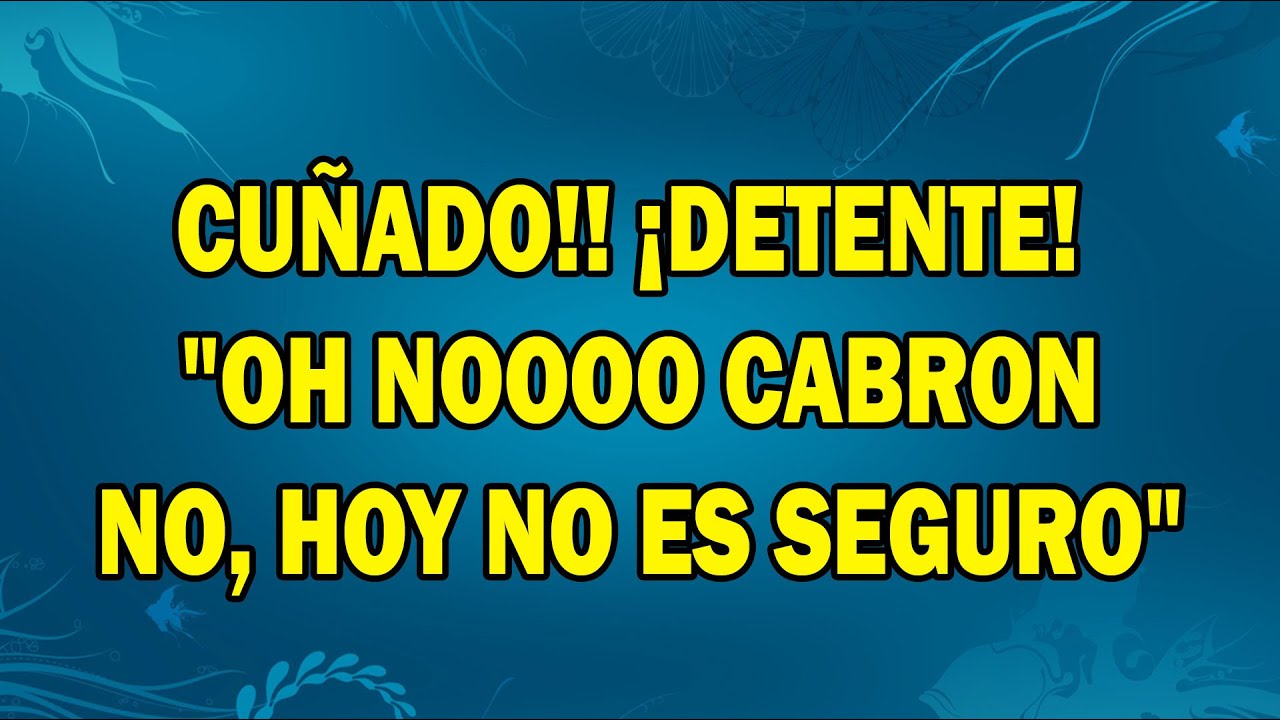 Infidelidad con el cuñado - YouTube