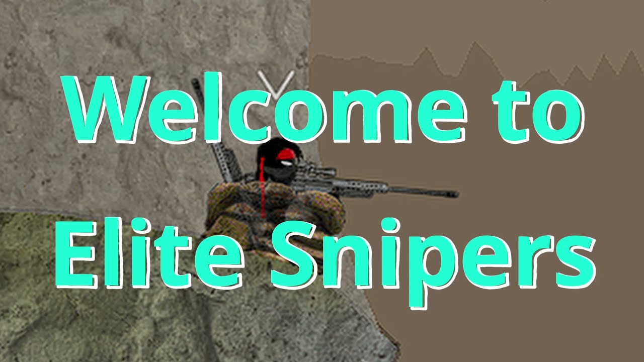 Official Elite Snipers Clan Trailer (Collab with Maxson the Camper ...