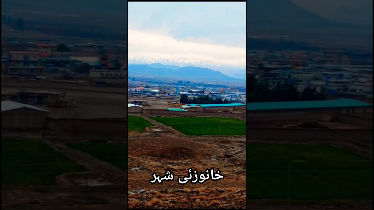 Most Beautiful view of Khanozai City | خانوزئی شہر#2025 #pti #nature ...