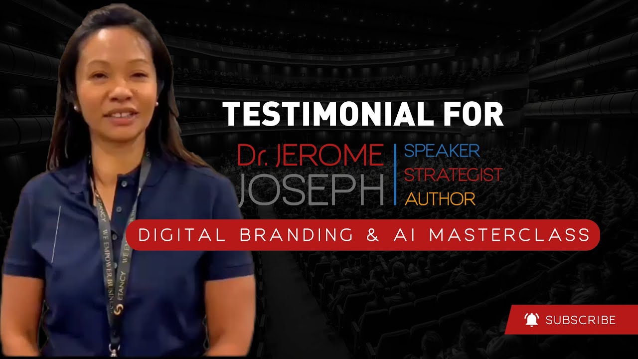 Testimonial for Dr. Jerome Joseph - Digital Branding & AI Masterclass ...