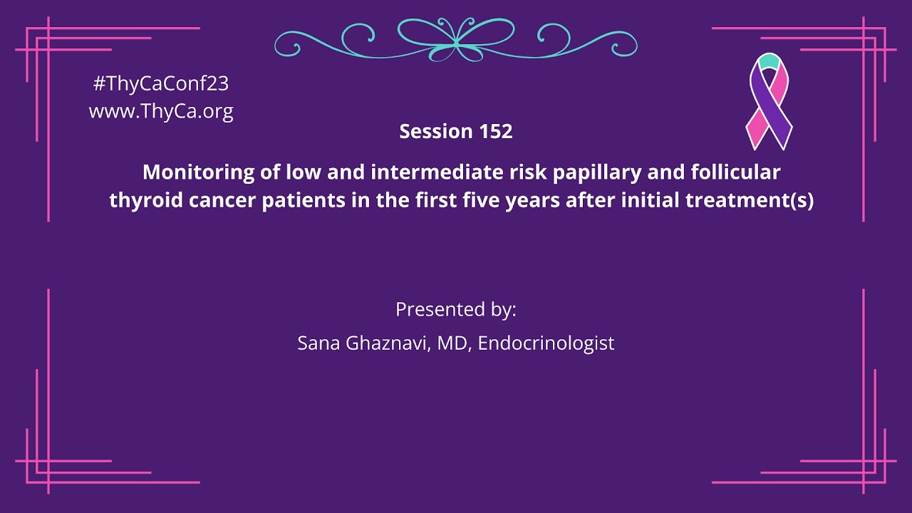 152 Monitoring of low & intermediate risk DTC patients in the first 5 ...